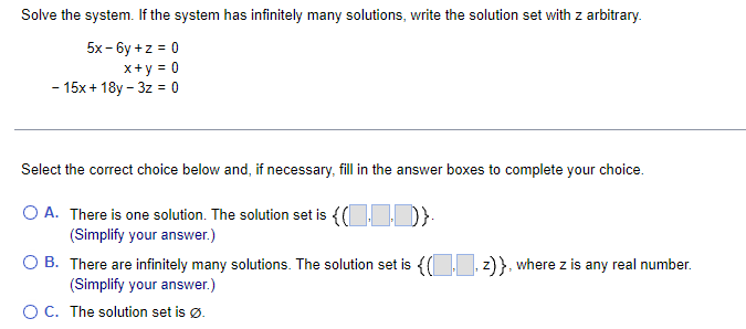 Solved Solve the system. If the system has infinitely many | Chegg.com
