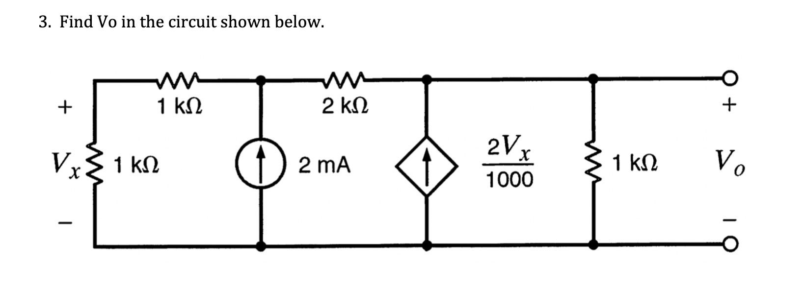 Solved 3. Find Vo in the circuit shown below. | Chegg.com