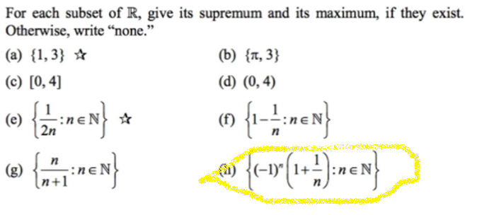 Solved For each subset of R, give its supremum and its | Chegg.com