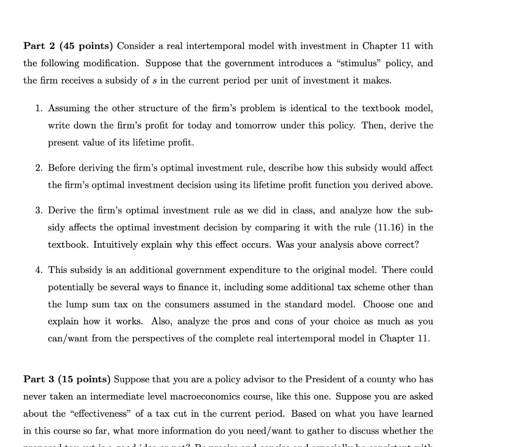 Part 2 (45 points) Consider a real intertemporal | Chegg.com