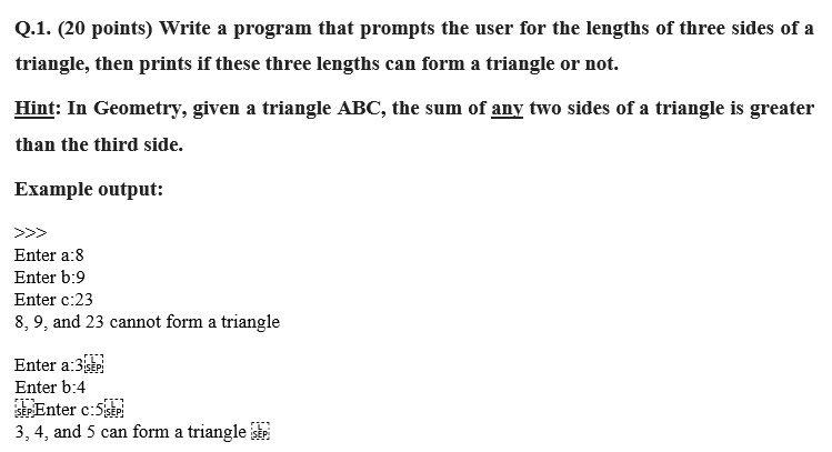 Solved Q.1. (20 points) Write a program that prompts the | Chegg.com