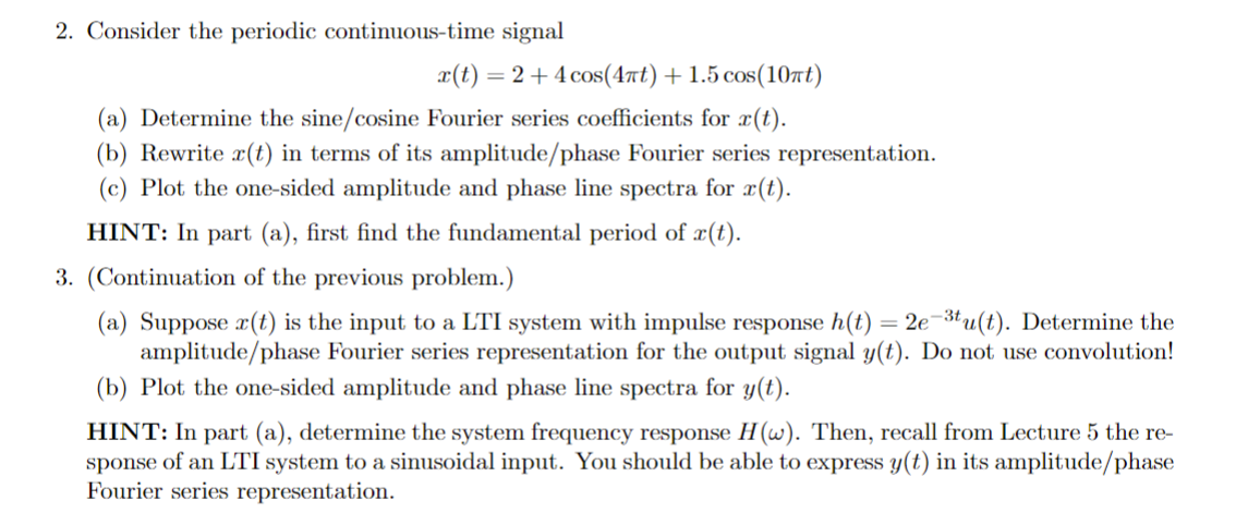 Consider the periodic continuous-time | Chegg.com