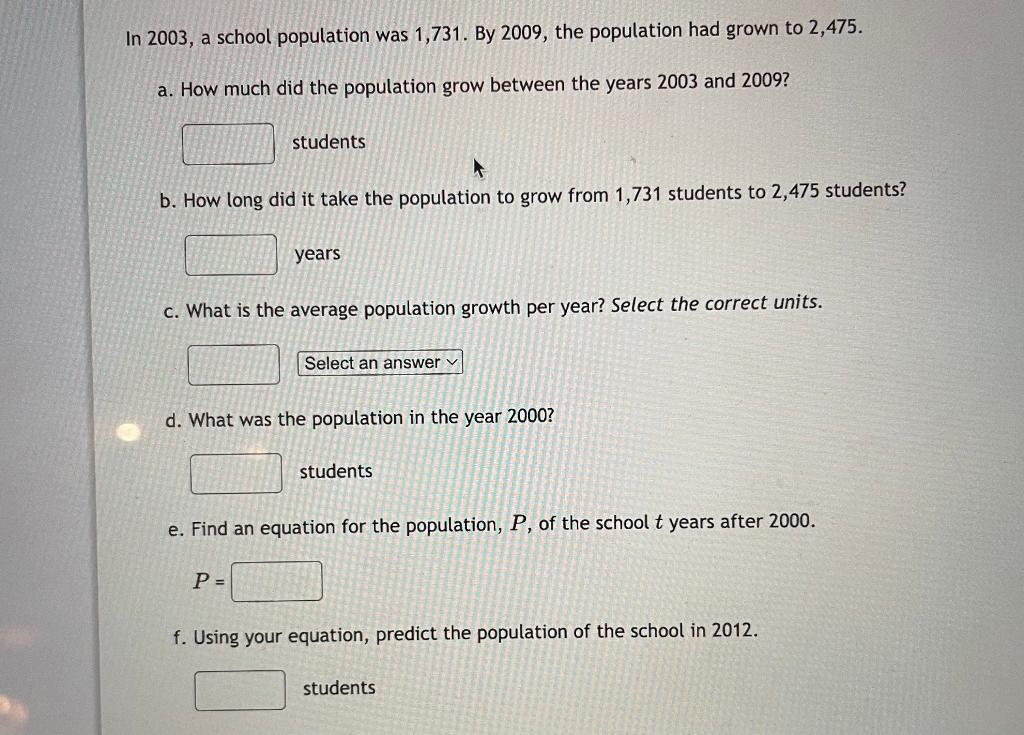 Solved n 2003, a school population was 1,731. By 2009, the | Chegg.com