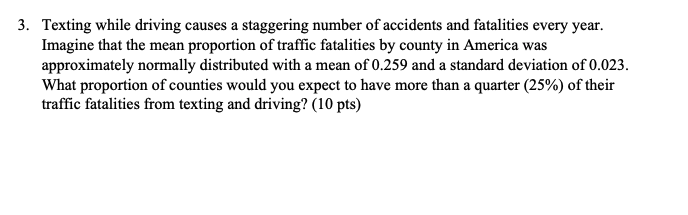 Solved Texting while driving causes a staggering number of | Chegg.com