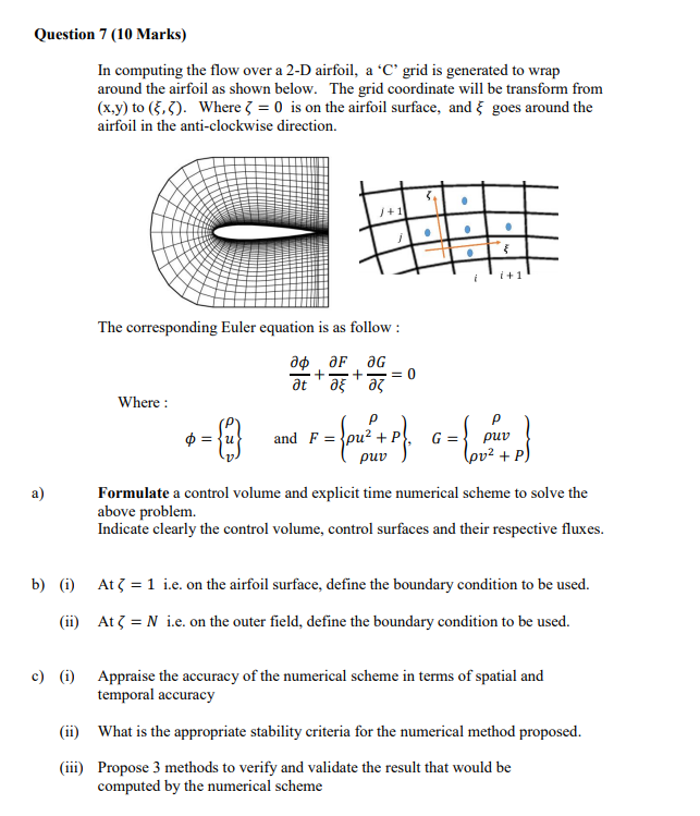 Solved Question 7 (10 ﻿Marks)In computing the flow over a | Chegg.com