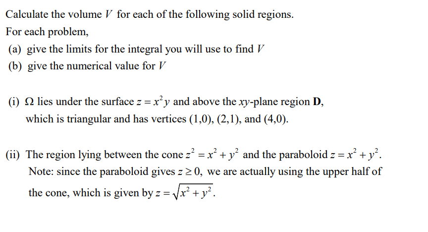 Solved Calculate the volume V for each of the following | Chegg.com