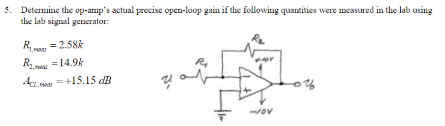 Solved Determine the op-amp's actual precise open-loop gain | Chegg.com