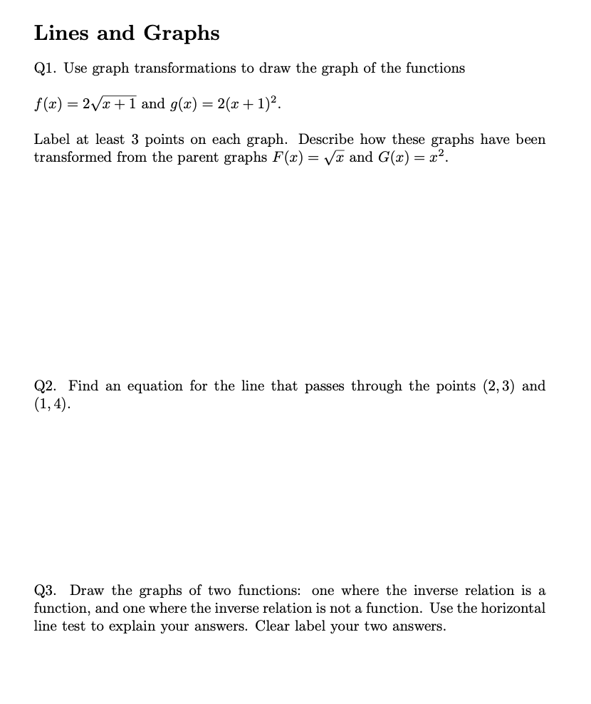 Solved Lines and Graphs Q1. Use graph transformations to | Chegg.com
