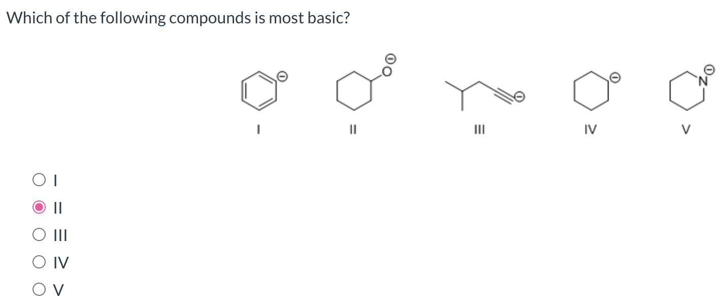 Solved Which of the following compounds is most basic? | Chegg.com