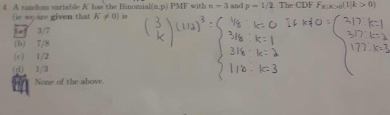 Solved 4. A random variable K has the Binomial(n,p) PMF with | Chegg.com