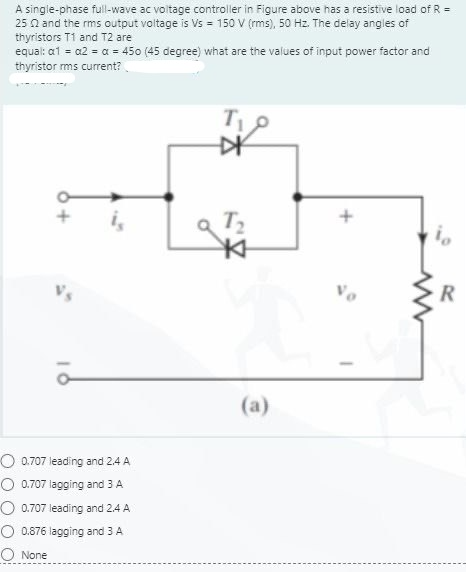 Solved A single-phase full-wave ac voltage controller in | Chegg.com