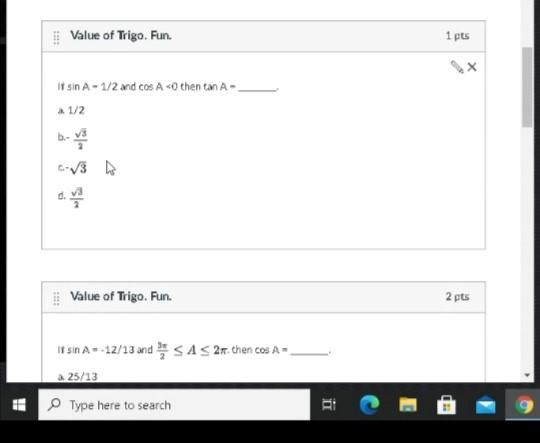 Solved Value of Trigo. Fun 1 pts X Itsin A-1/2 and Cos Athen | Chegg.com
