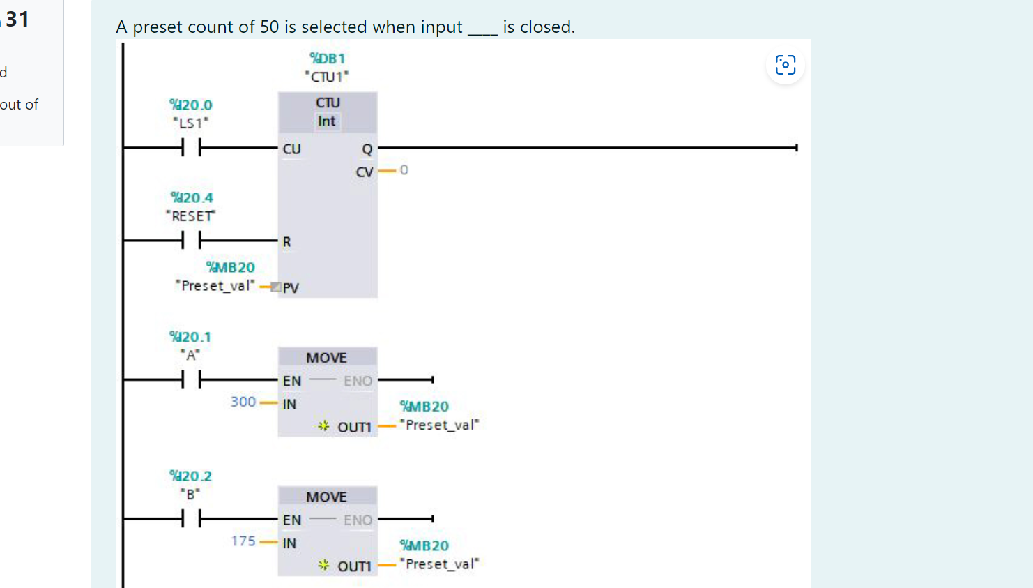 Solved 31 A preset count of 50 is selected when input is | Chegg.com