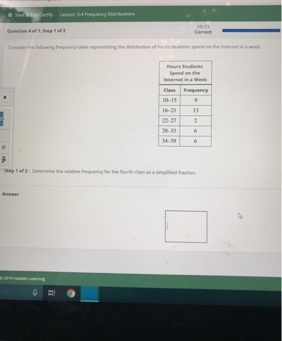 Solved Save &End Certify Lesson: 3.4 Frequency Distributions | Chegg.com