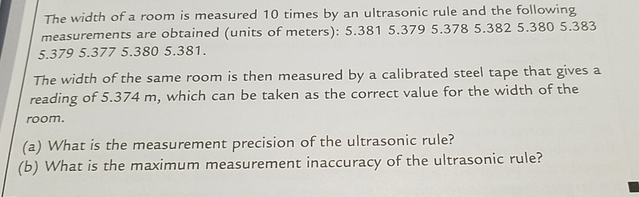 Solved The width of a room is measured 10 times by an | Chegg.com