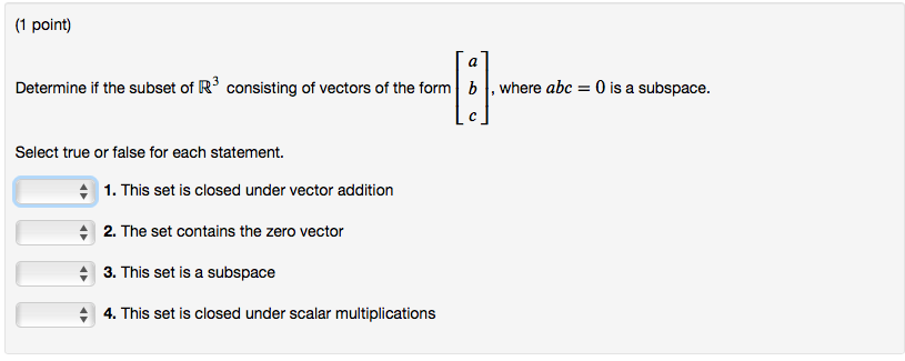 Solved 1 point) Select true or false for each statement. 1. | Chegg.com