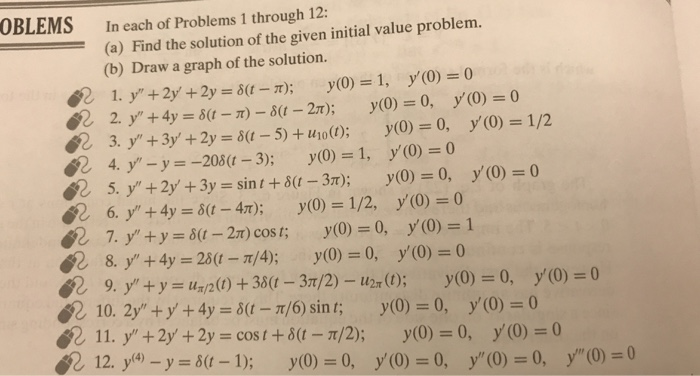 Solved OBLEMS In each of Problems 1 through 12: (a) Find the | Chegg.com