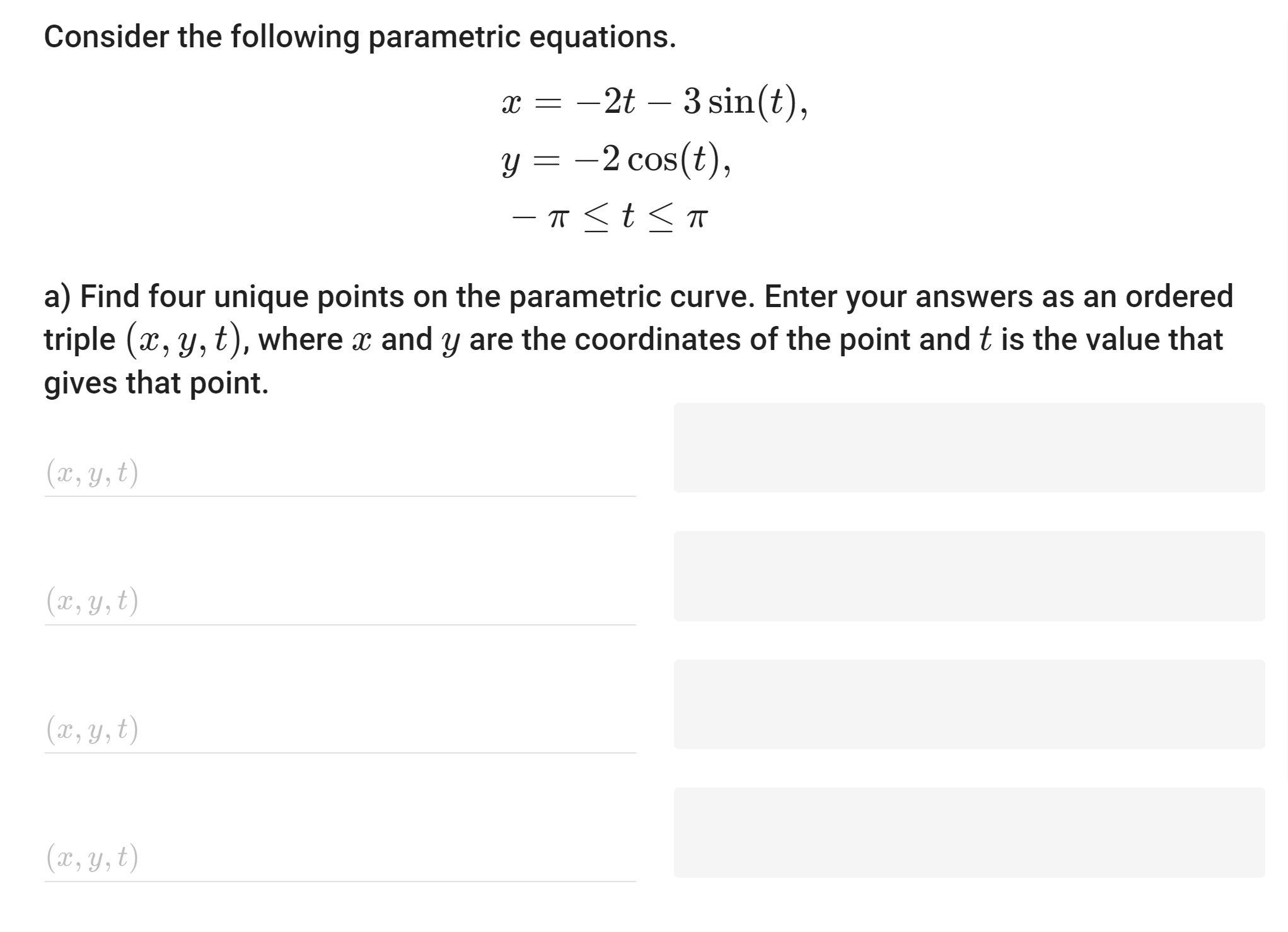 Solved Consider The Following Parametric Equations X 2t 