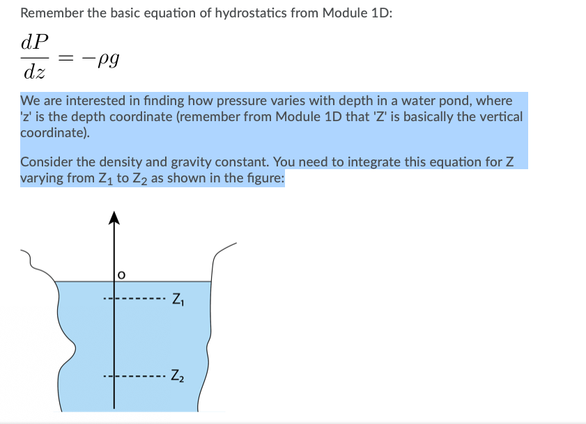 Solved Remember the basic equation of hydrostatics from | Chegg.com