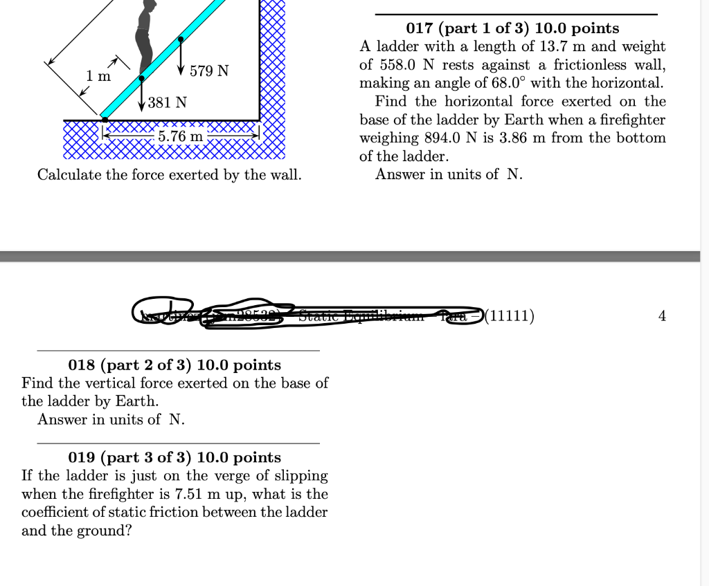 Solved 017 (part 1 of 3 ) 10.0 points A ladder with a length | Chegg.com