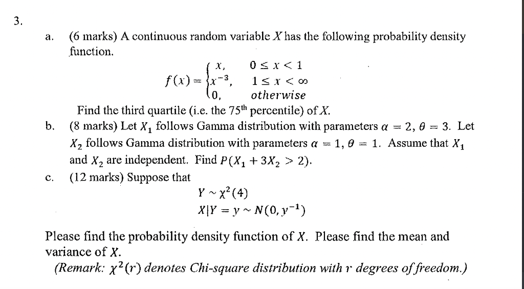 Solved A 6 Marks A Continuous Random Variable X Has The 4597