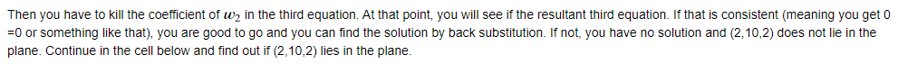 Let us now check if the vector (2,10,2) belongs to | Chegg.com