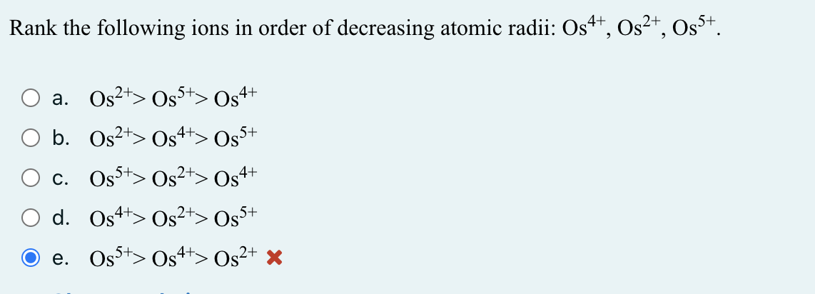Solved Rank the following ions in ﻿order of ﻿decreasing | Chegg.com