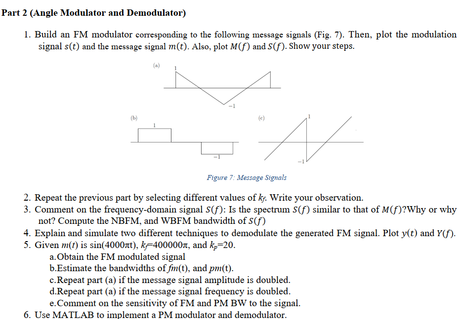 Part 2 (Angle Modulator and Demodulator) 1. Build an | Chegg.com