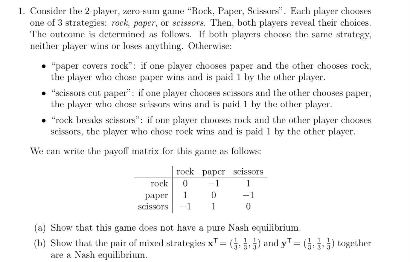 Solved 1. Consider the 2-player, zero-sum game "Rock, Paper, | Chegg.com