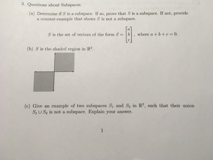 Solved Questions about Subspaces. (a) Determine if S is a | Chegg.com