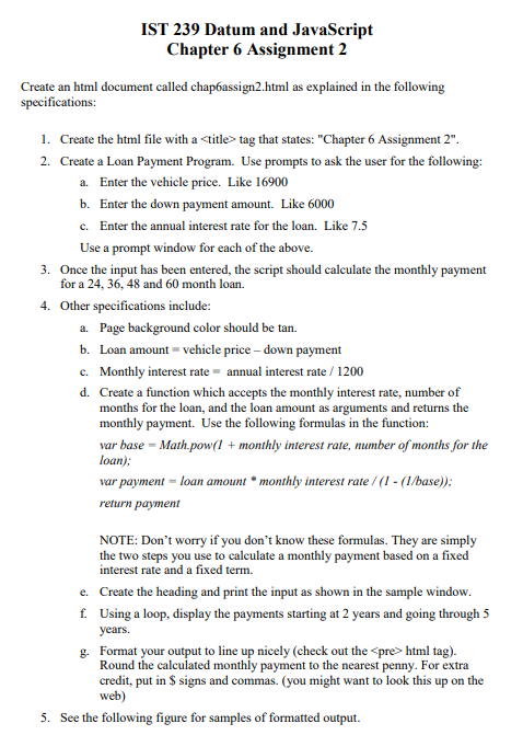 Solved IST 239 Datum and JavaScript Chapter 6 Assignment 2 | Chegg.com