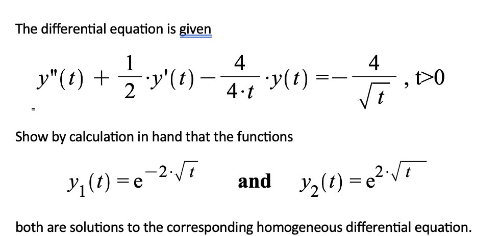 The differential equation is given | Chegg.com