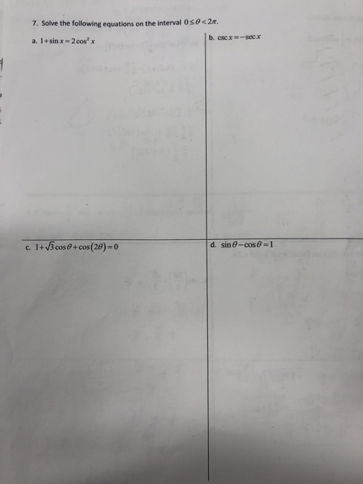 Solved 7. Solve the following equations on the interval 0s0 | Chegg.com