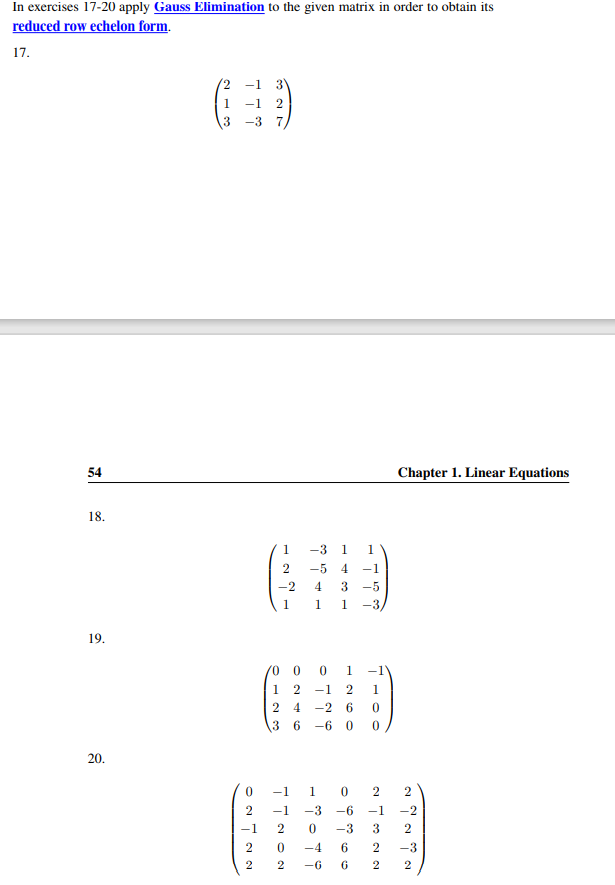 Solved In exercises 17-20 apply Gauss Elimination to the | Chegg.com