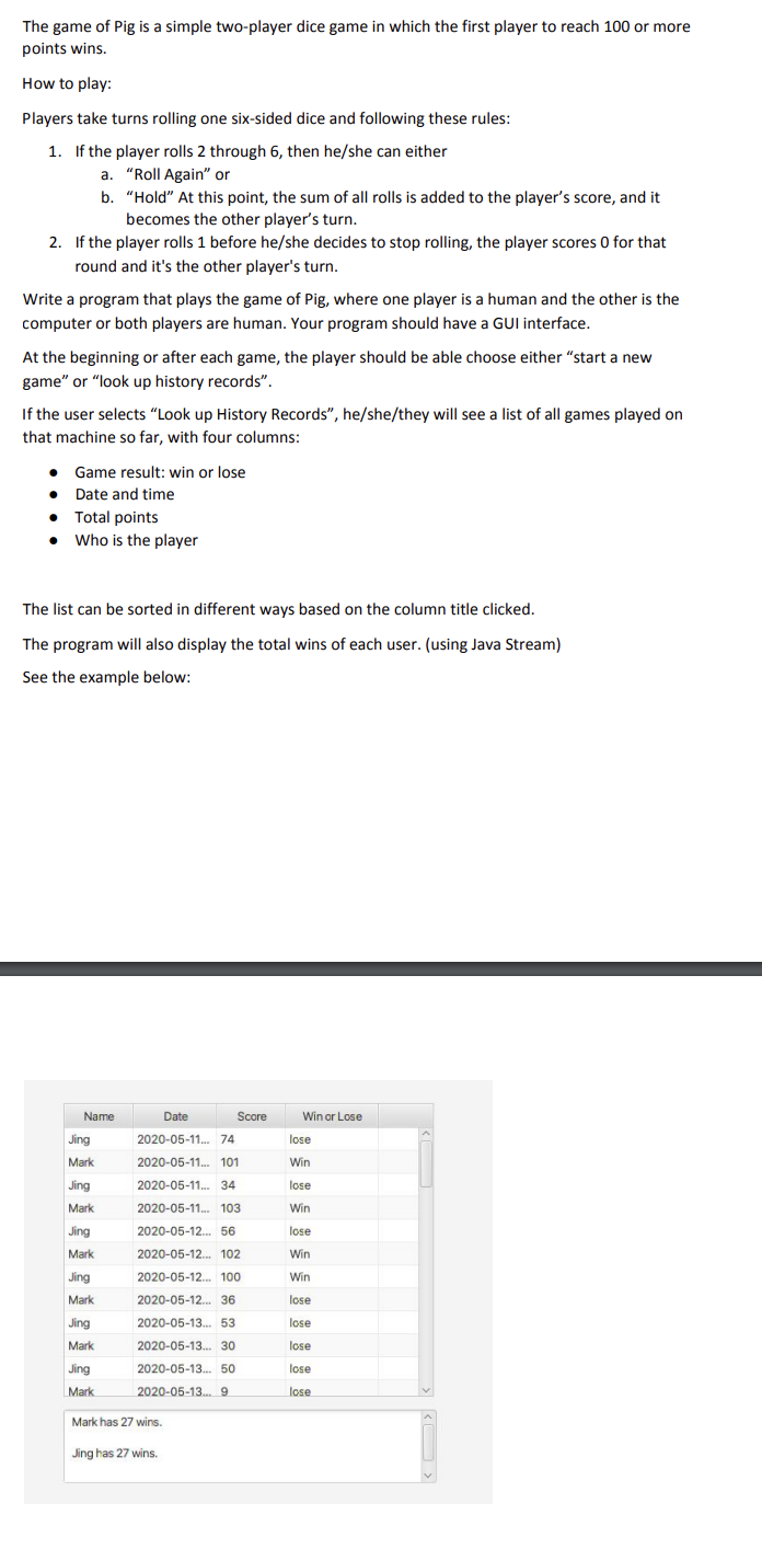 Solved The game of Pig is a simple two-player dice game in | Chegg.com