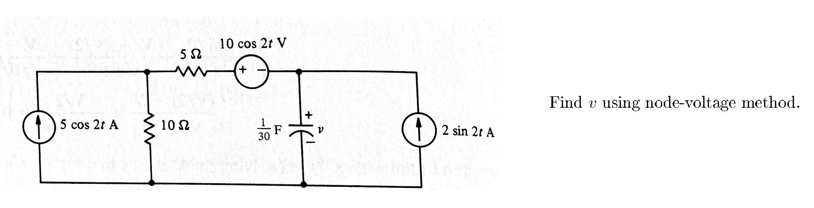 Solved Find v using node-voltage method. v | Chegg.com Solved Find v using node-voltage method. v | Chegg.com