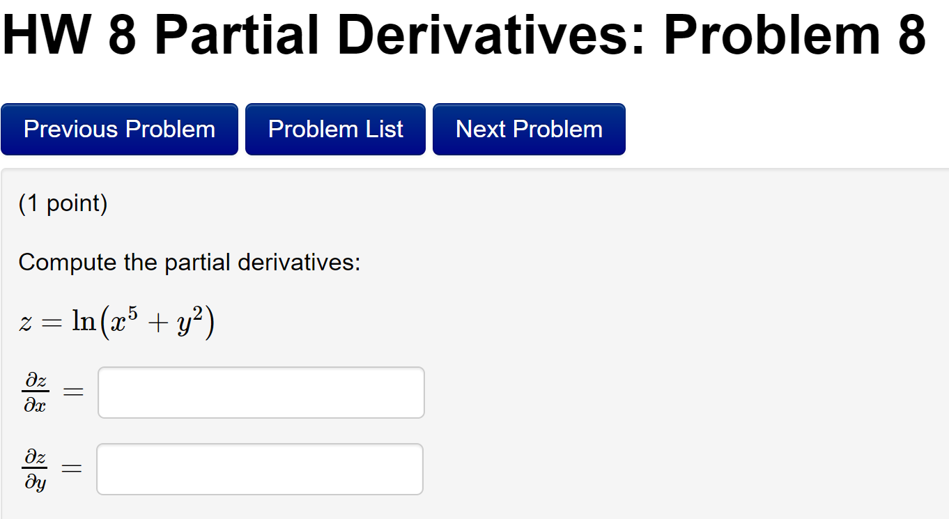 Solved HW 8 Partial Derivatives: Problem 8 Previous Problem | Chegg.com