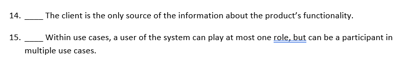 Solved 14. The client is the only source of the information | Chegg.com