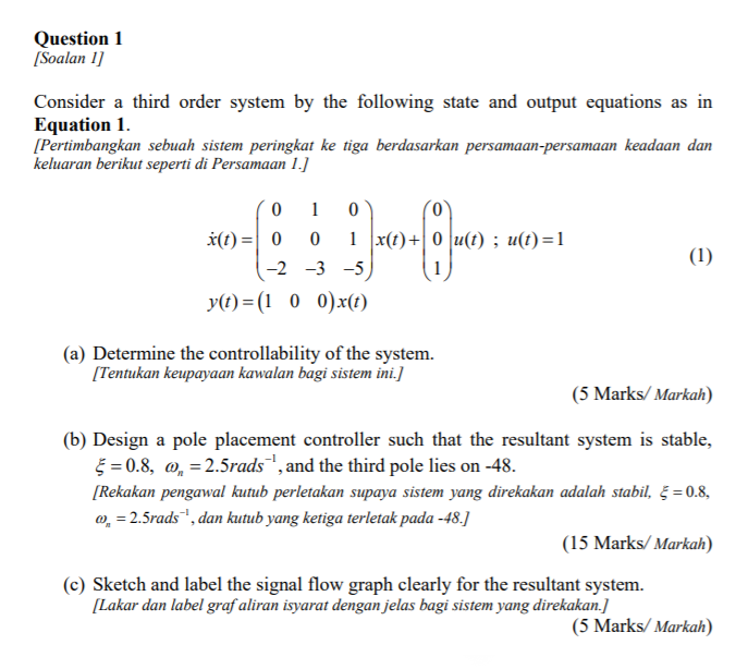 Solved Question 1 (Soalan 1] Consider a third order system | Chegg.com