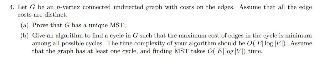 Solved 4. Let G be an n-vertex connected undirected graph | Chegg.com