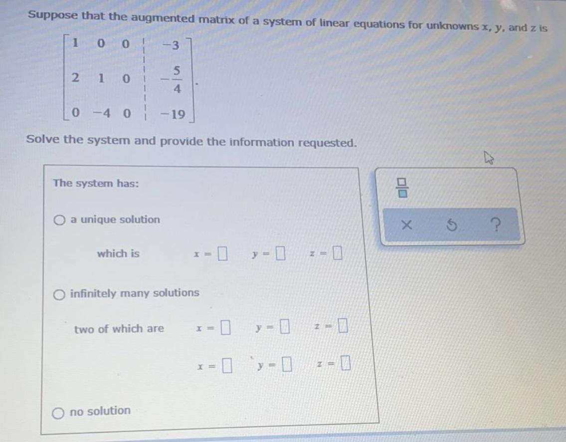 Solved Suppose that the augmented matrix of a system of | Chegg.com