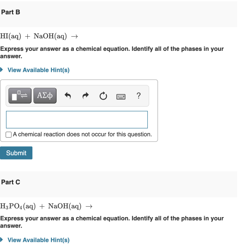 Solved Part B HI(aq) + NaOH(aq) + Express your answer as a | Chegg.com