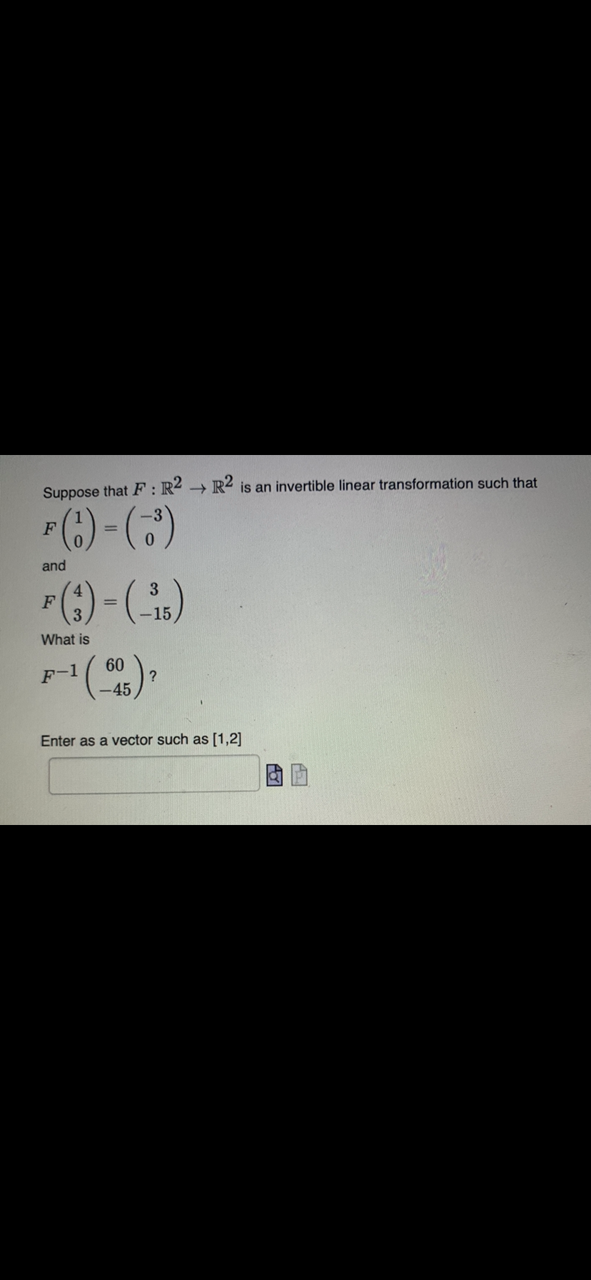 Solved Suppose that F: R2 + R2 is an invertible linear | Chegg.com