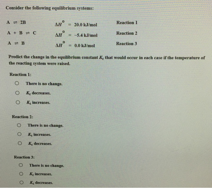 Solved Consider the following equilibrium systems: Predict | Chegg.com