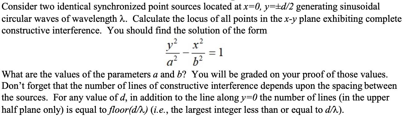 Solved Consider two identical synchronized point sources | Chegg.com