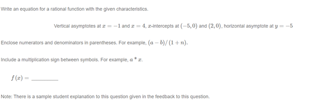 Solved Write an equation for a rational function with the | Chegg.com