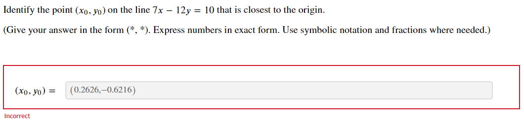 Solved Identify the point (x0, yo) on the line 7x – 12y = 10 | Chegg.com
