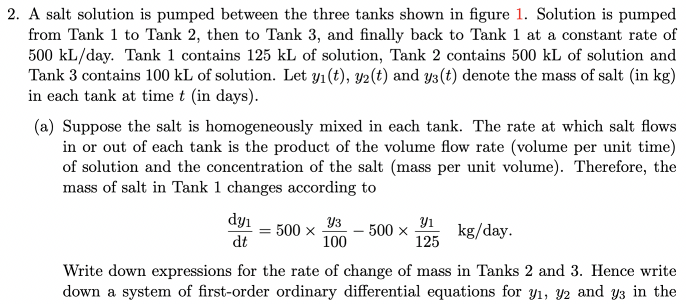Solved 2. A salt solution is pumped between the three tanks | Chegg.com