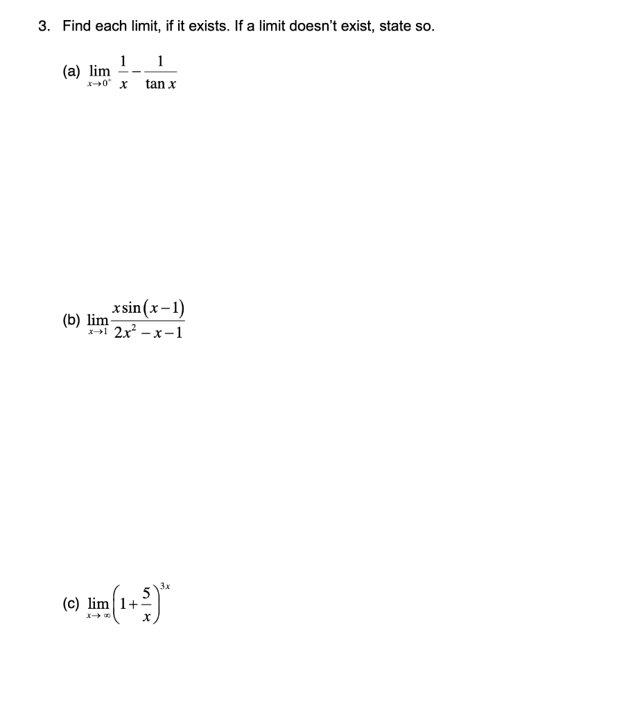 Solved 3. Find each limit, if it exists. If a limit doesn't | Chegg.com