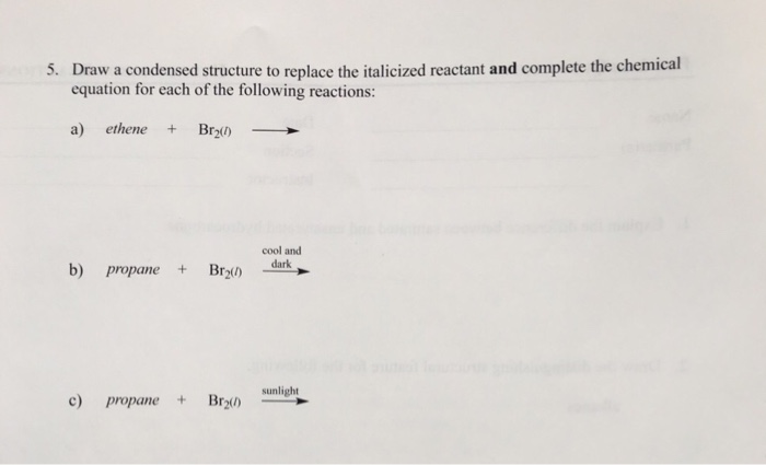 Solved 5. Draw a condensed structure to replace the | Chegg.com